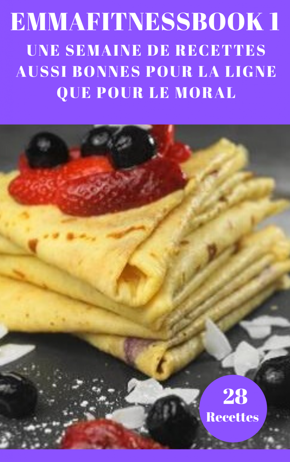 Lancement d’un Pack promo Ebook 1 et 2 à 9€ ! – EMMAFITNESSGOAL